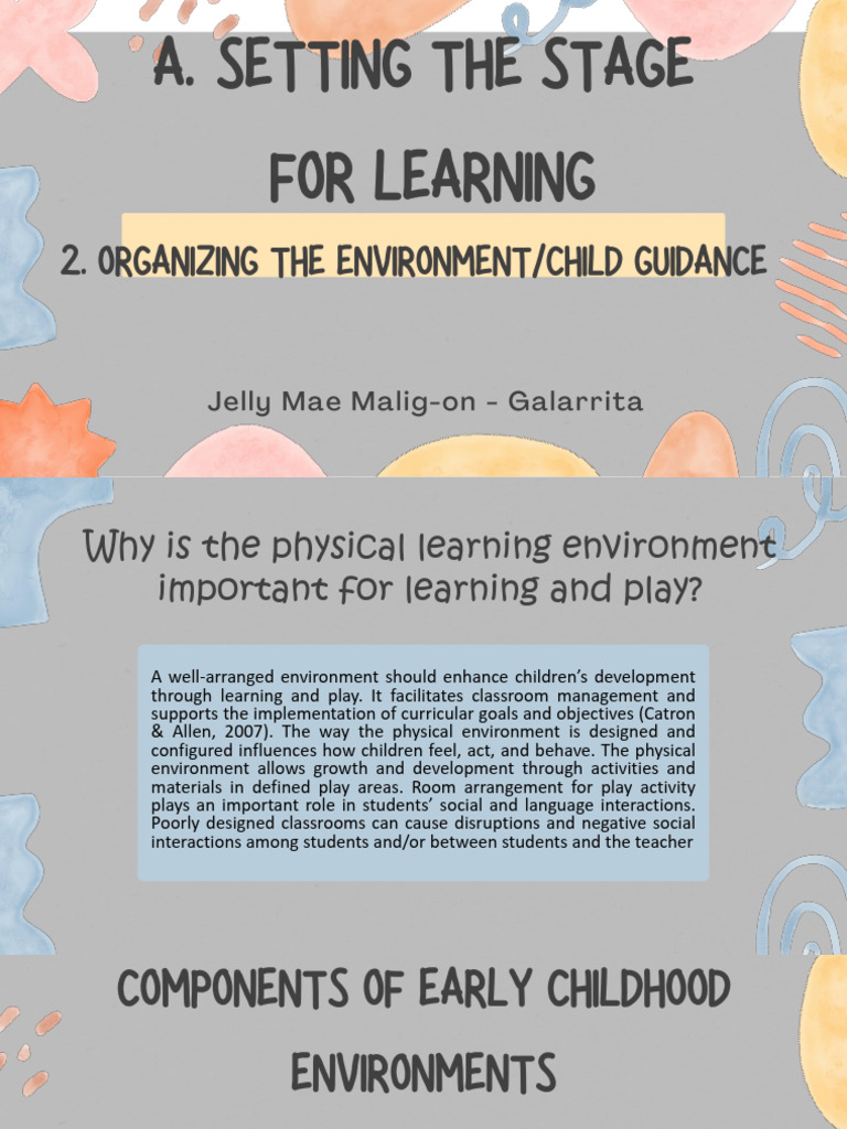 Organizing The Environment Child Guidance Jelly Mae Galarrita | PDF ...