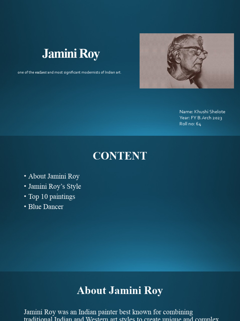 Jamini Roy: Name: Khushi Shelote Year: FY B.Arch 2023 Roll No: 64 | PDF | Paintings