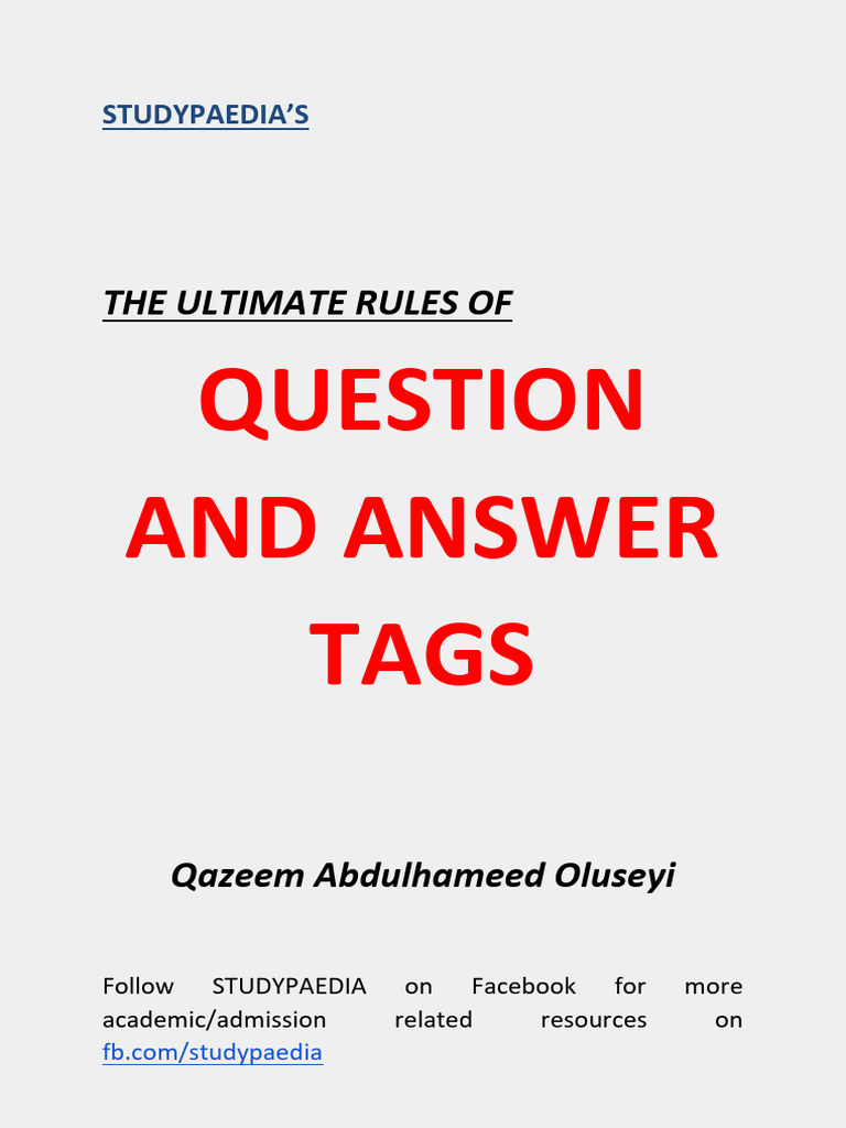 The Ultimate Rules of Question and Answer Tags | PDF
