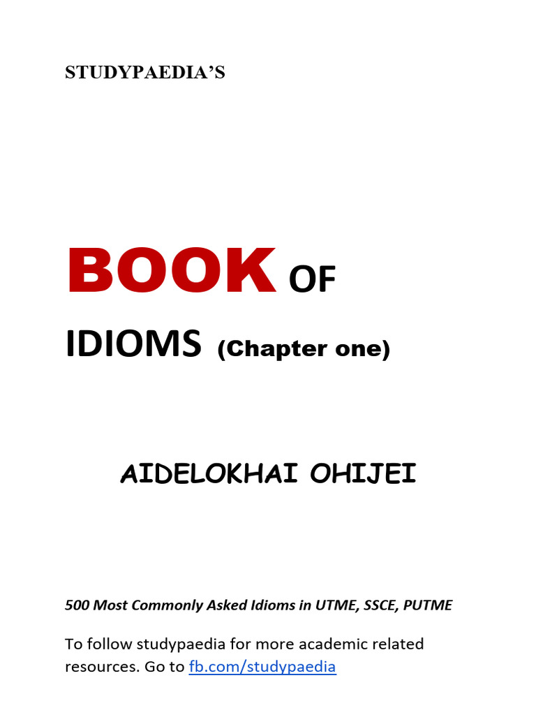 BOOK OF IDIOMS Chapter One | PDF