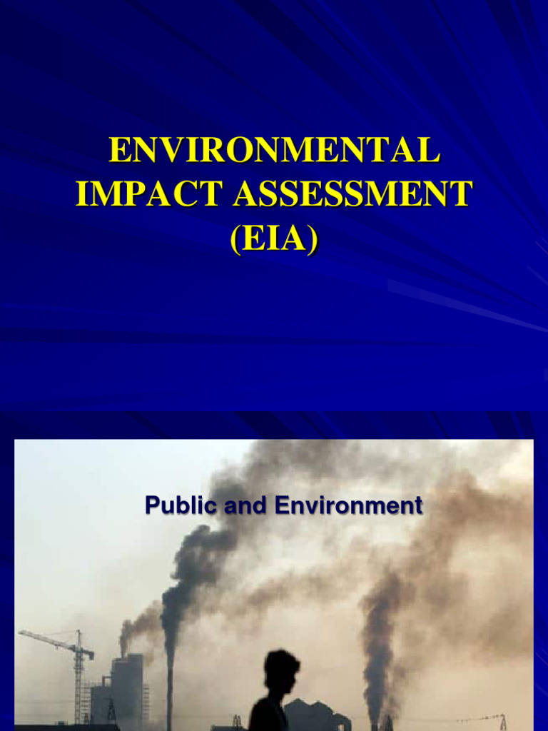 1 Eia | PDF | Environmental Impact Assessment | Environmental Science