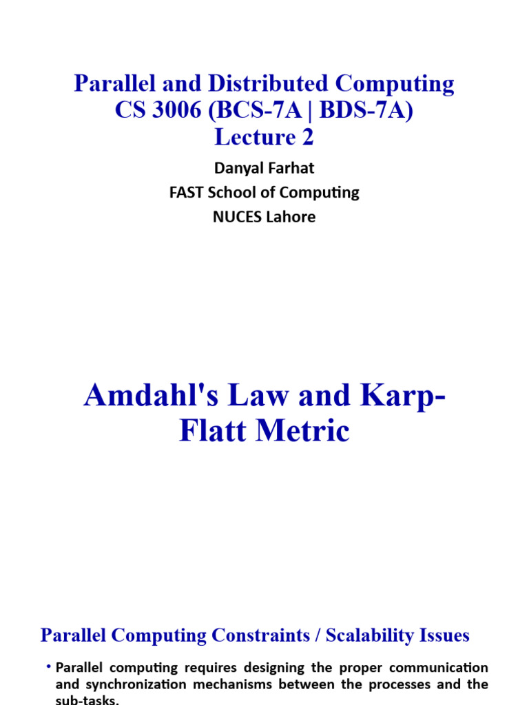 Lecture 2 Amdahl's Law and Karp-Flatt Metric | PDF | Parallel Computing | Concurrent Computing
