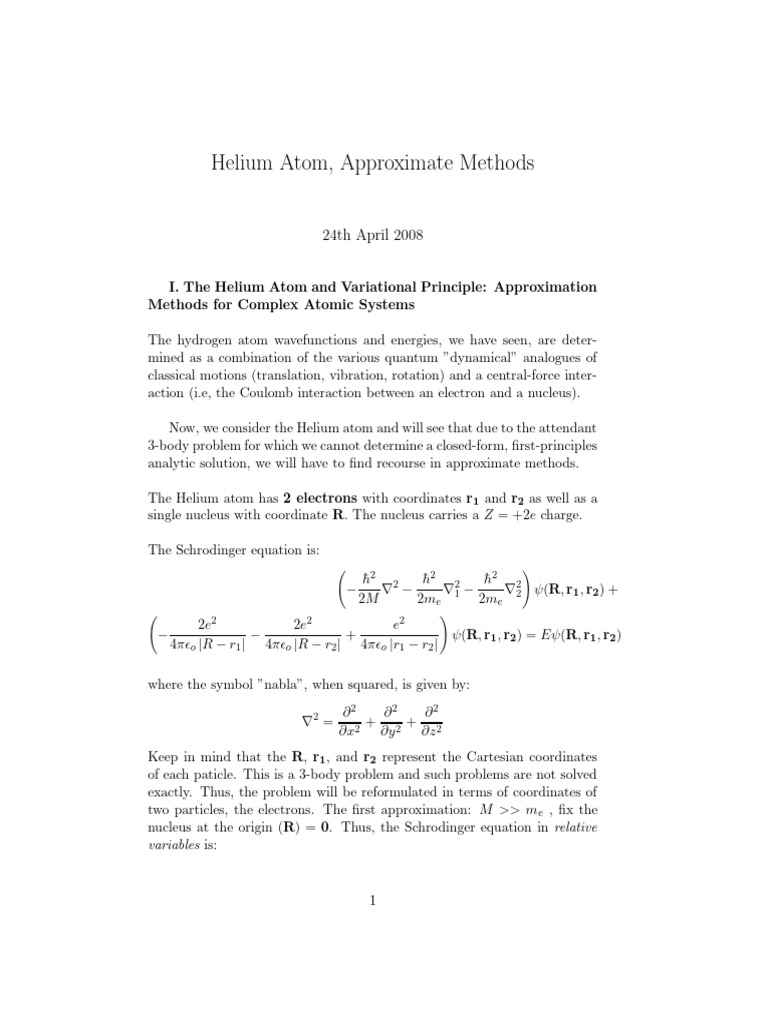 Helium Atom, Approximate Methods: 24th April 2008 | PDF | Spin (Physics) | Atomic Orbital