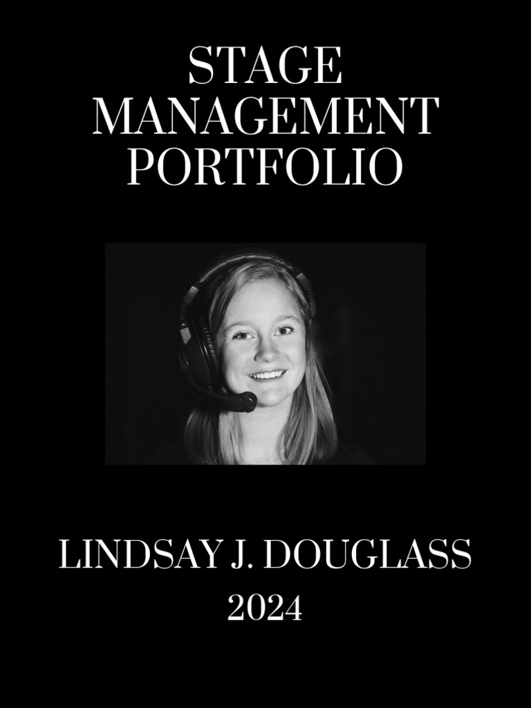 Stage Management Portfolio 2024 | PDF | Performing Arts | Entertainment