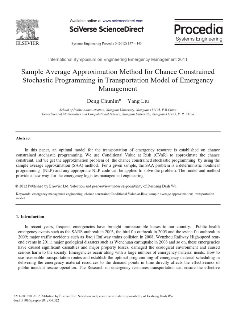 Sample Average Approximation Method For Chance Constrained Stochastic Programming in ...