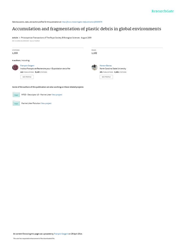 Accumulation and Fragmentation of Plastic Debris in Global Environments ...