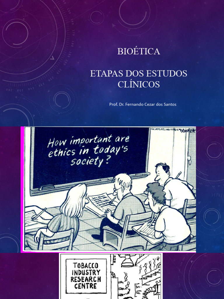 Ética em Estudos Clínicos e Bioética | PDF | Science | Teste clínico