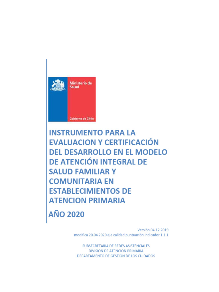 Instrumento para La Evaluacion y Certificacion Del Desarrollo en El Modelo de Atencion Integral ...