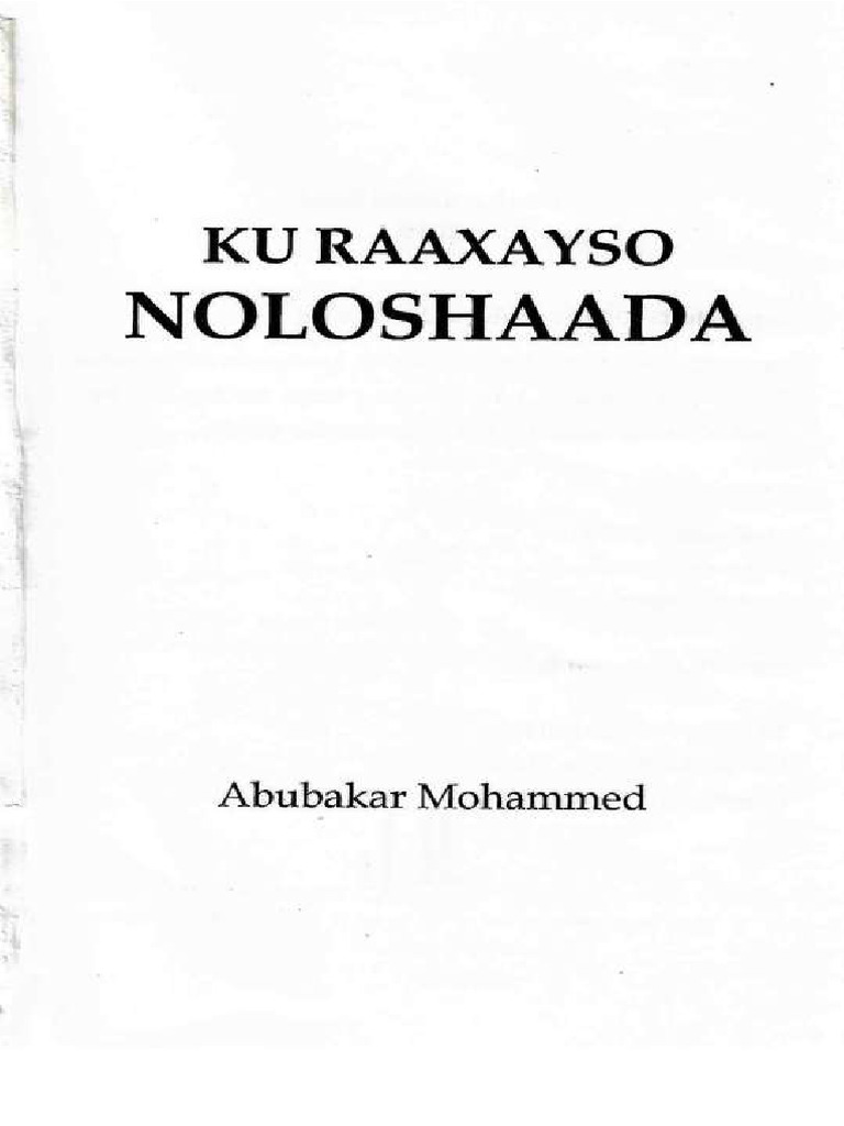 Ku Raaxayso Noloshada Ku Raaxayso Noloshada | PDF