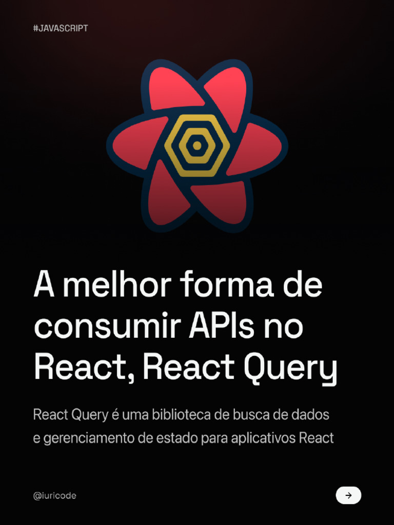 A Melhor Forma de Consumir APIs No React, React Query | PDF A Melhor Forma de Consumir APIs No React, React Query | PDF