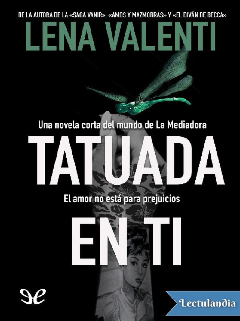 Tatuada en Ti - Lena Valenti | PDF | Amor