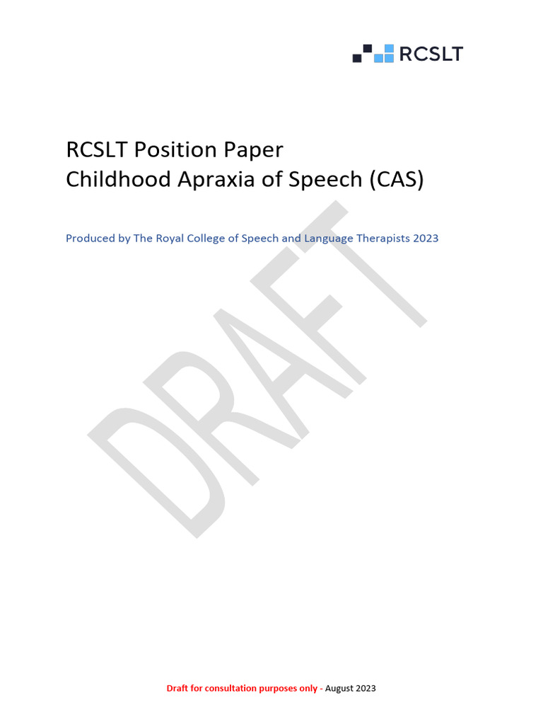 Childhood Apraxsia of Speech Draft Position Paper 2023 - For ...