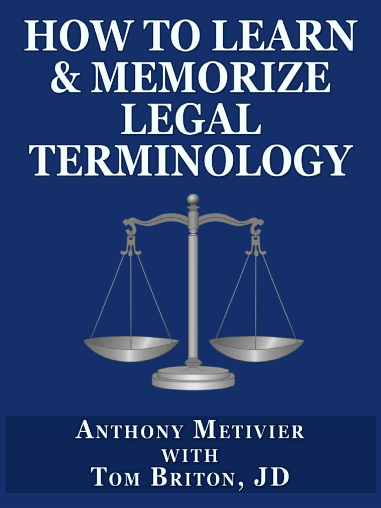 How To Learn & Memorize Legal Terminology | PDF | Memory | Vocabulary