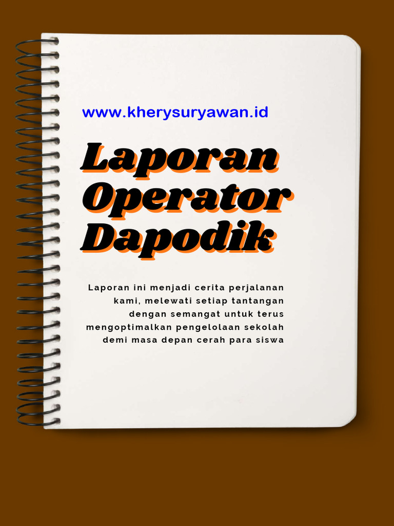 Laporan Kinerja Operator Dapodik 2024 | PDF