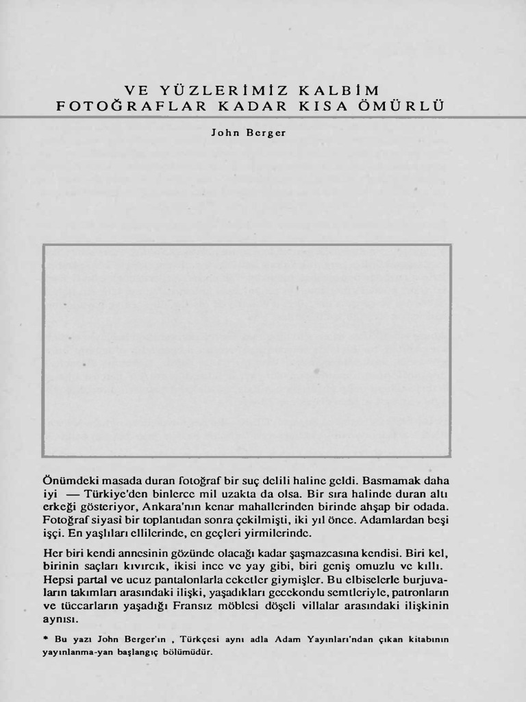 Ve Yüzlerimiz Kalbim Fotograflar Kadar Kisa Ömürlü - John Berger | PDF