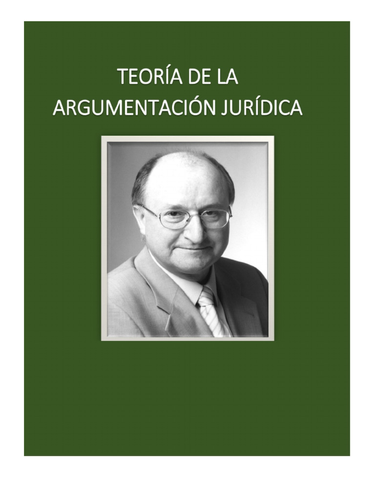 Teoría de La Argumentación Jurídica - Robert Alexy | PDF
