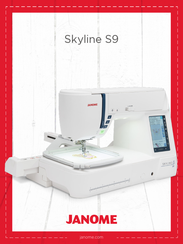 Janome Brochure - Skyline s9 | PDF