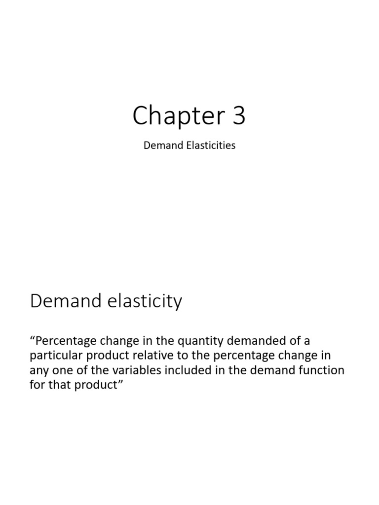 Chapter 3 Demand Elasticities | PDF