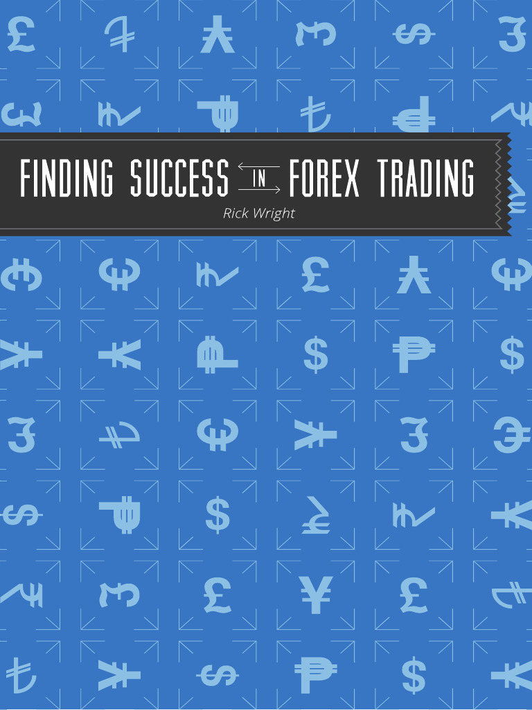 65ba4b150f5fb Finding Success in Forex Trading | PDF