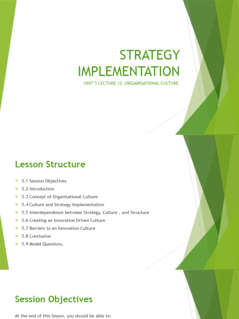 A12 UNIT 5 Lecture 12 STRATEGY IMPLEMENTATION ORGANISATIONAL CULTURE | PDF