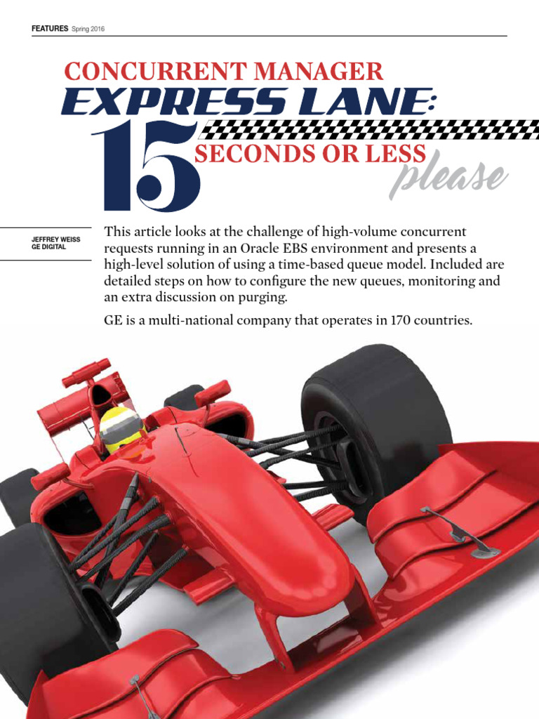 2016, Q1 - Concurrent Manager Express Lane - 15 Seconds or Less Please ...
