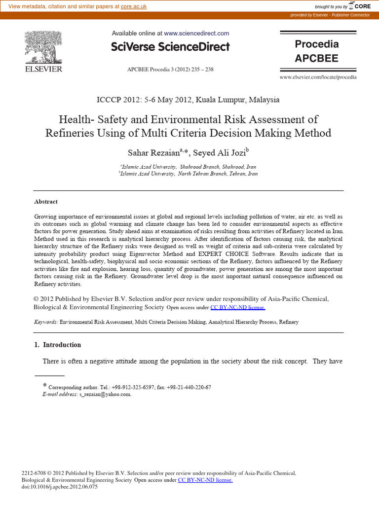 Health-Safety and Environmental Risk Assessment of Refineries Using of Multi Criteria Decision ...