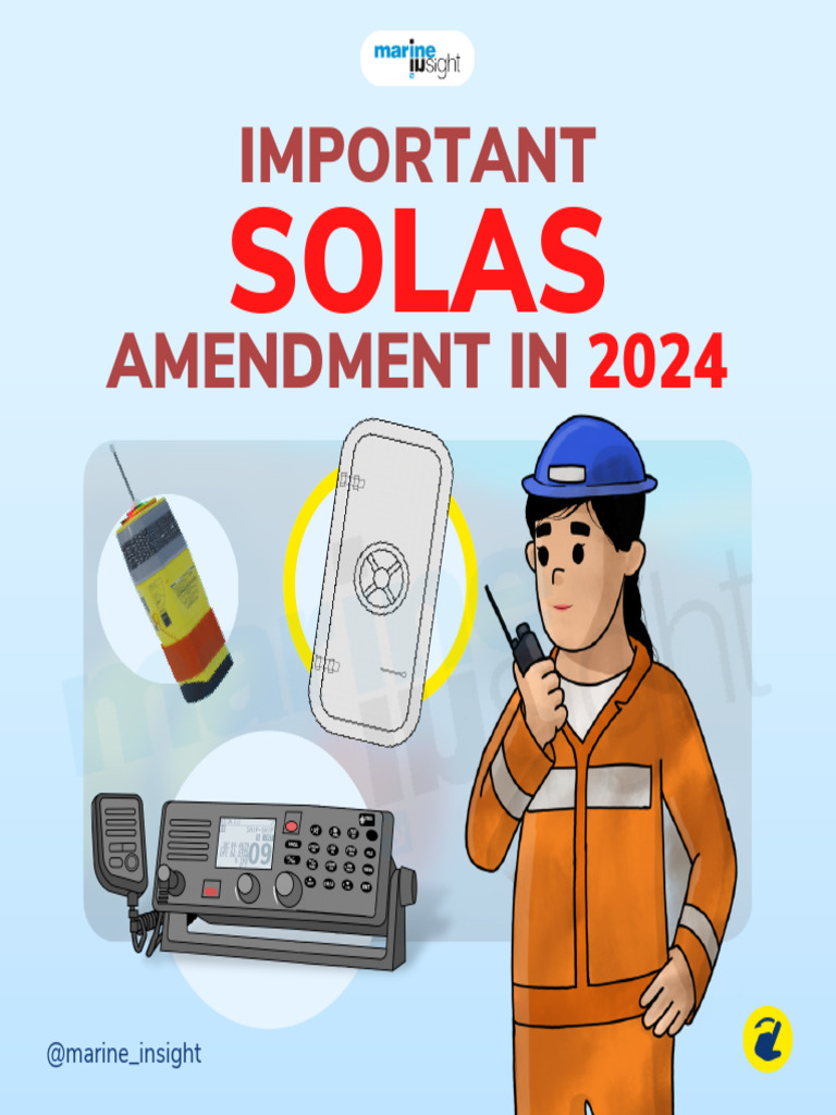 Important SOLAS Amendment 2024 1703696476 | PDF | Ships | Shipping