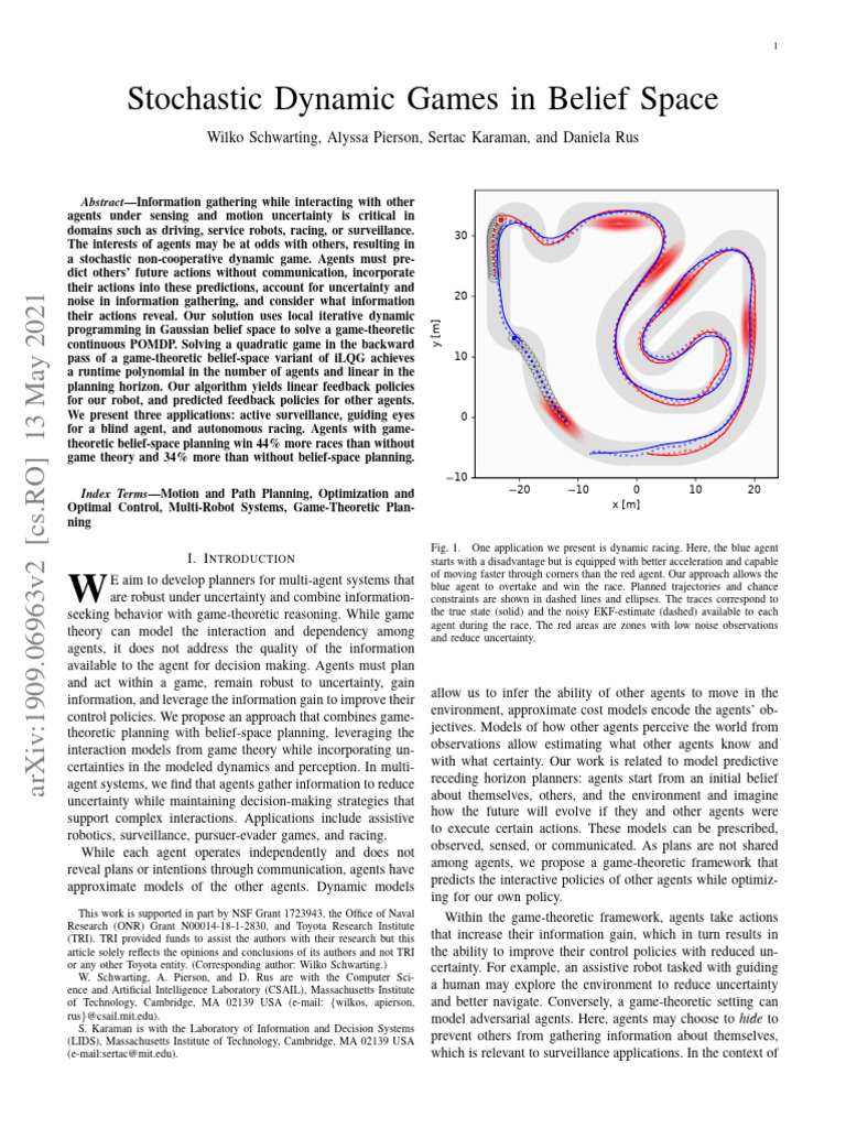 Stochastic Dynamic Games in Belief Space: Wilko Schwarting, Alyssa ...