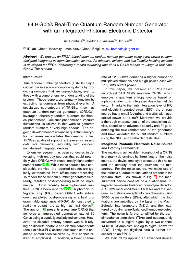 649 Gbits Real Time Quantum Random Number Generator With An Integrated Photonic Electronic 