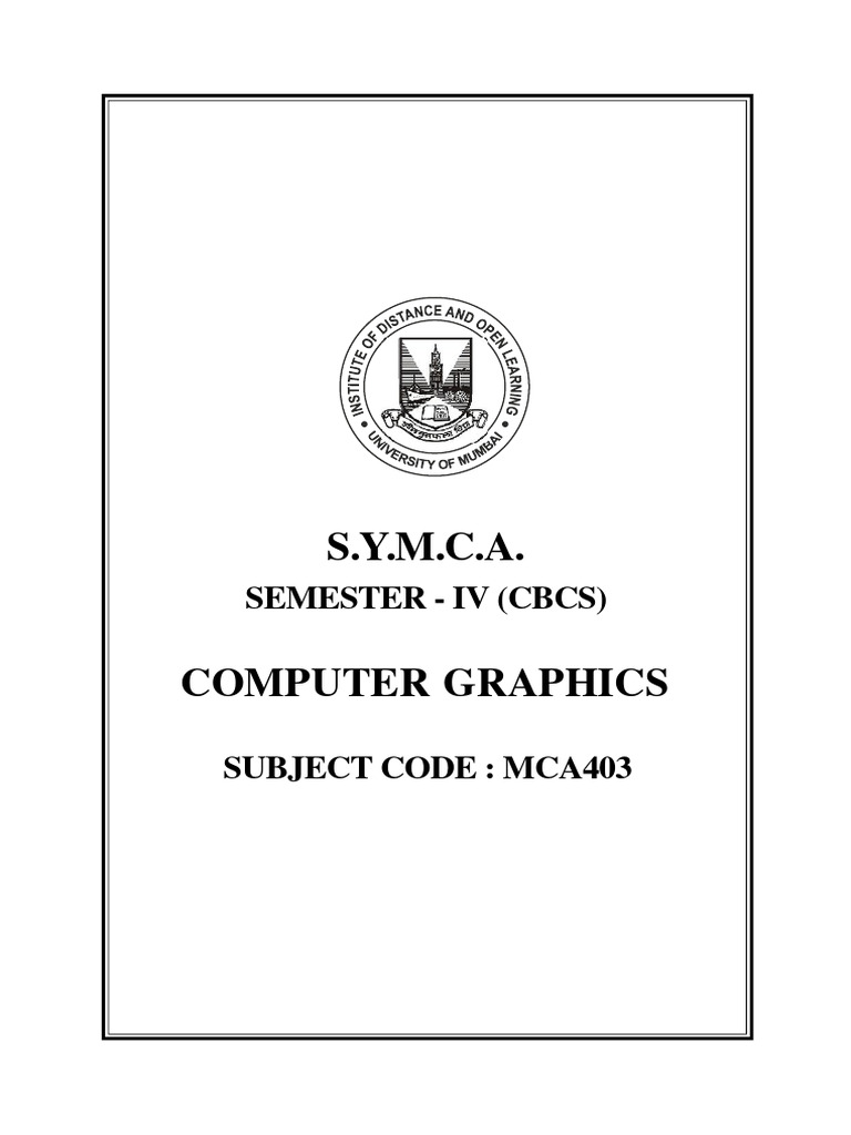 MCA403 Computer Graphics Guide | PDF | Computer Graphics | Graphics
