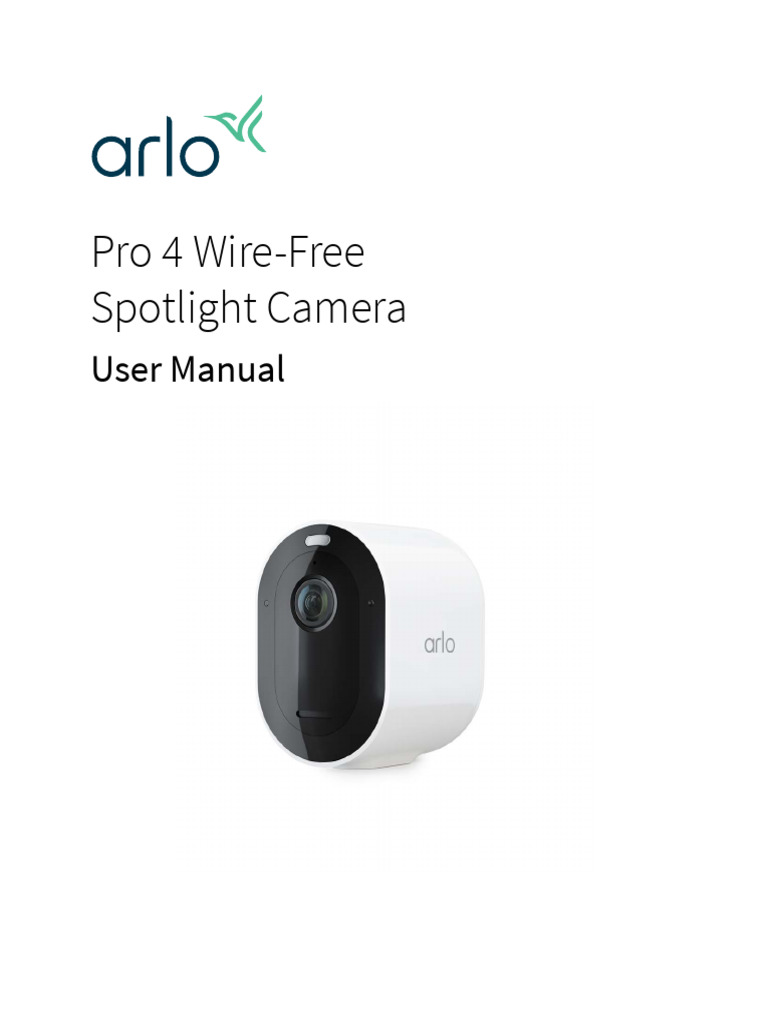 Arlo Pro 4 Wire-Free Spotlight Camera | PDF