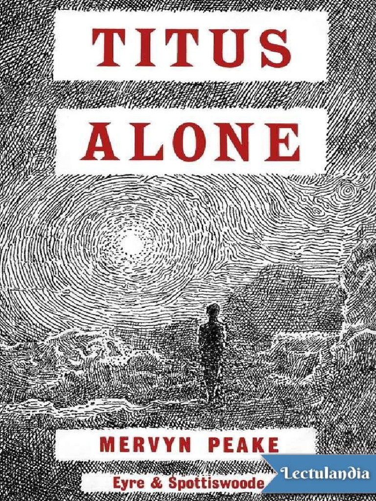 Titus Alone - Mervyn Peake | PDF
