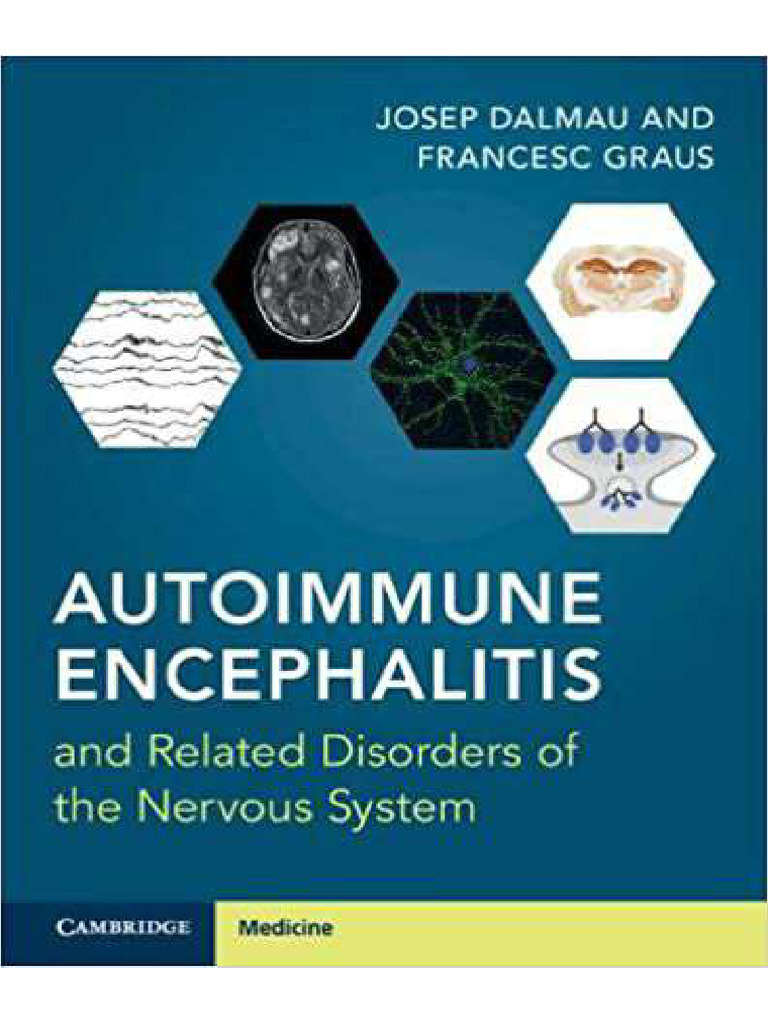 Autoimmune Encephalitis and Related Disorders of The Central Nervous ...