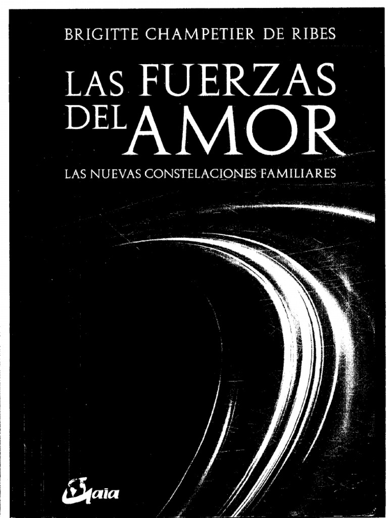 Champetier de Ribes Brigitte Las Fuerzas Del Amor PDF | PDF