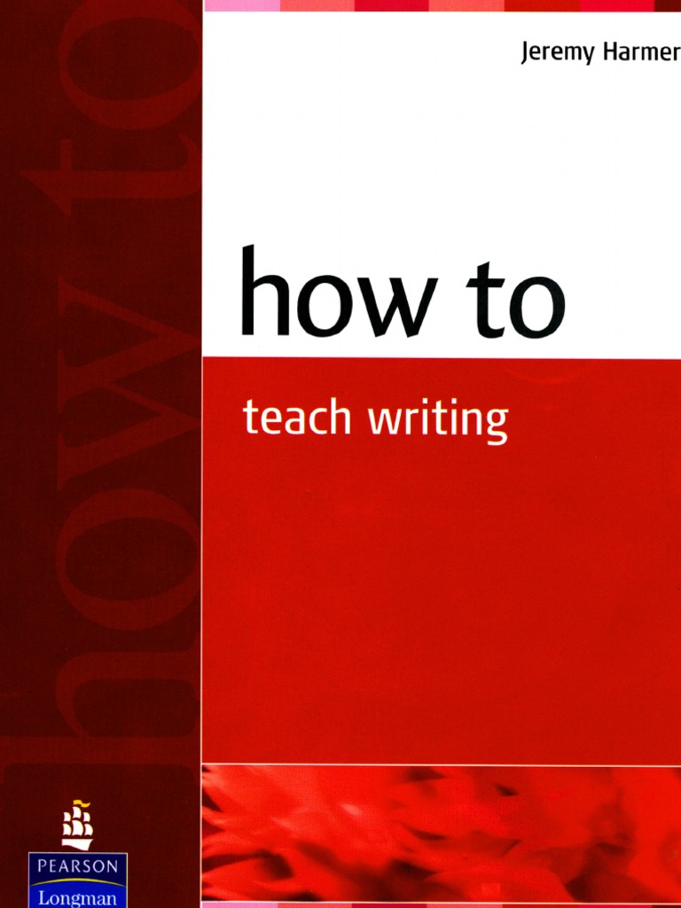 How to teach Writing
