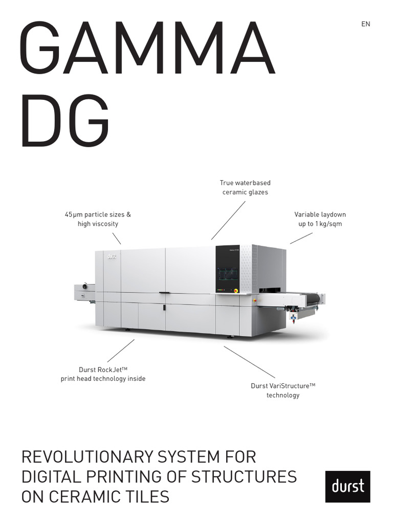 EN-Durst_Gamma_DG-Digital-Structure-Printer | PDF