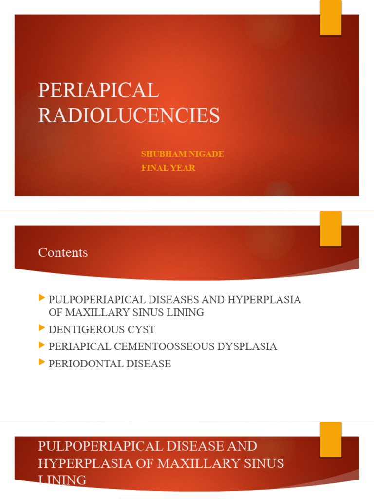 PERIAPICAL RADIOLUCENCIES | PDF | Dental Anatomy | Tooth