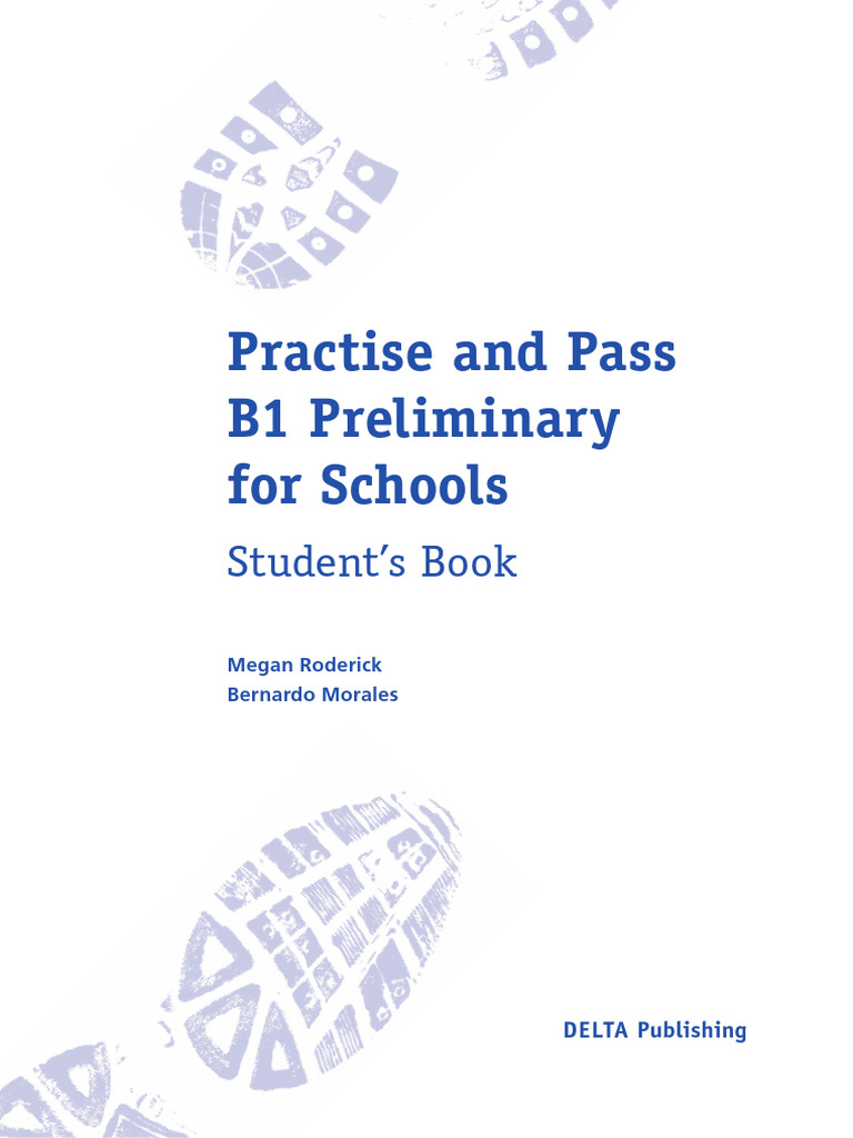 Practise and Pass - B1 Preliminary For Schools (Revised 2020 Exam) | PDF