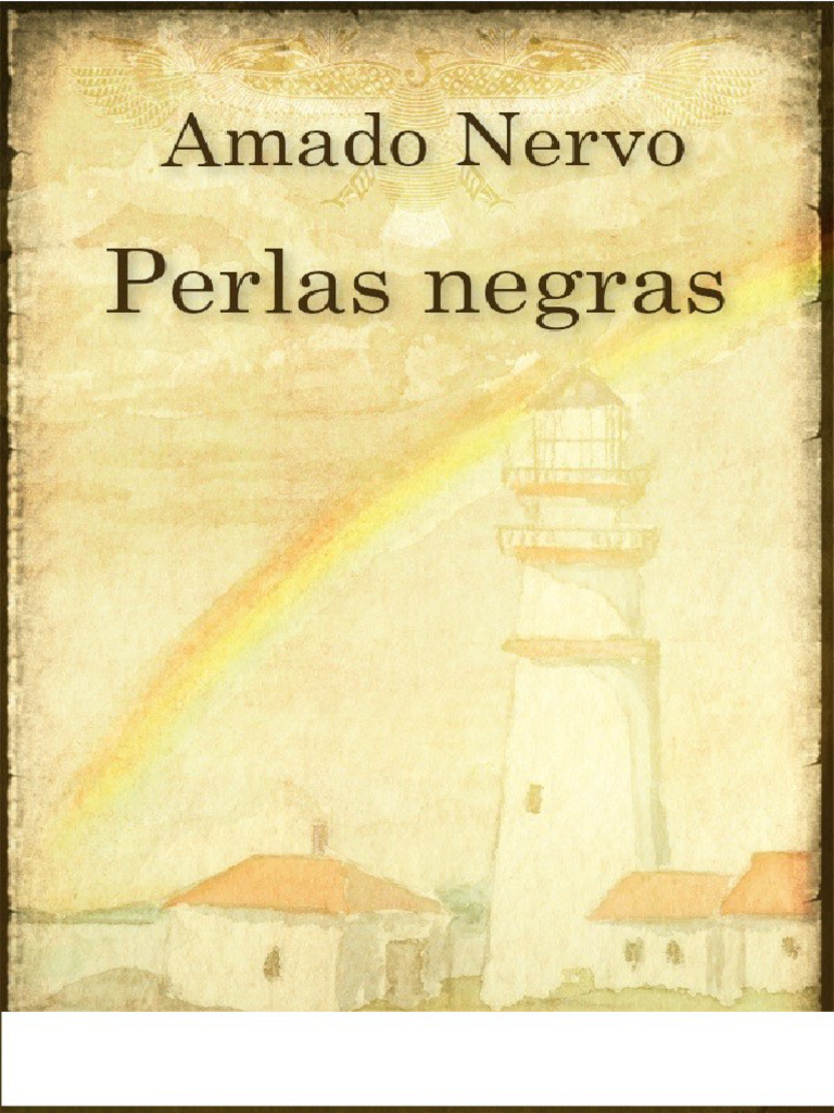 Poema "Perlas Negras" de Amado Nervo | PDF