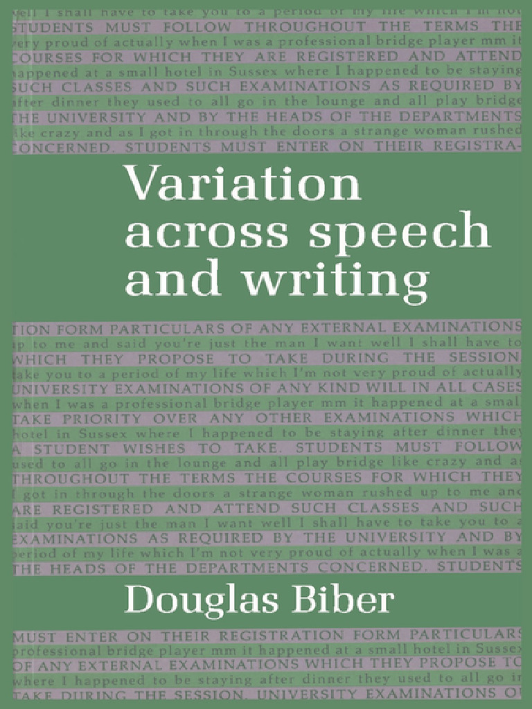 Variation Across Speech and Writing by Douglas Biber. | PDF