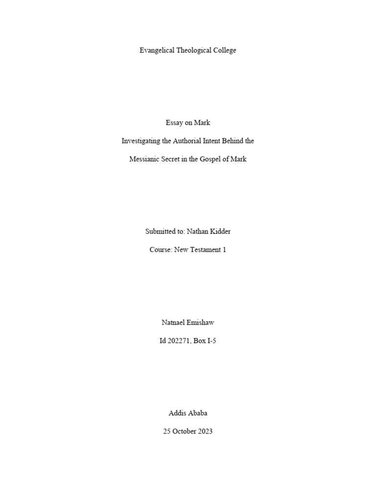 Authorial Intent of Mark's Messianic Secret | PDF | Gospel Of Mark | Jesus