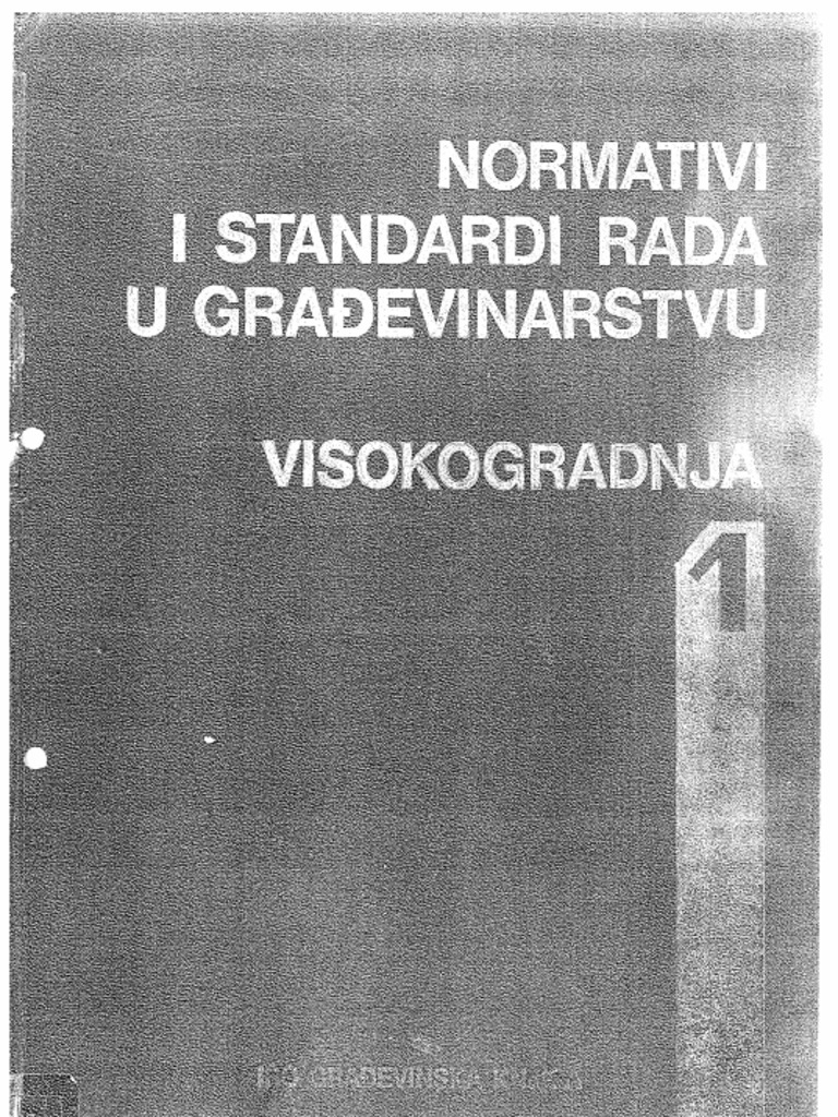 Normativi I Standardi U Gradjevinarstvu Visokogradnja 1.PDF' | PDF