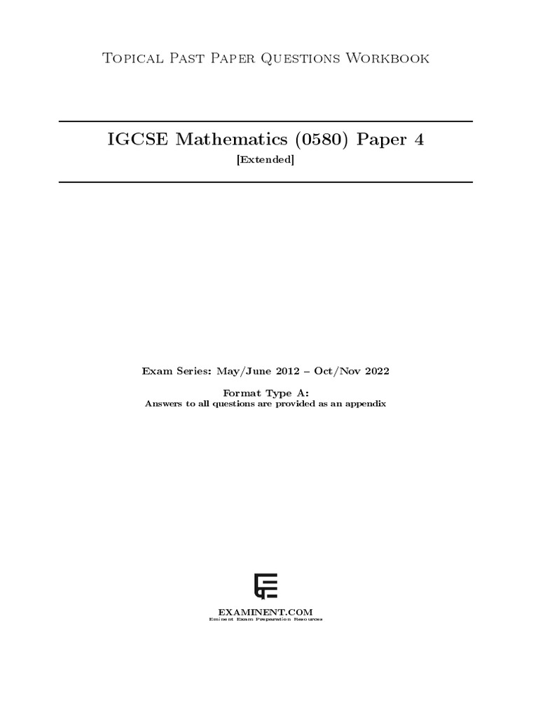 IGCSE Mathematics (0580) Paper 4: Topical Past Paper Questions Workbook ...