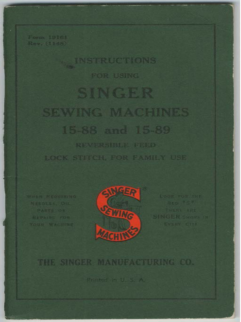 Singer Model 15 88 89 Sewing Machine Manual | PDF