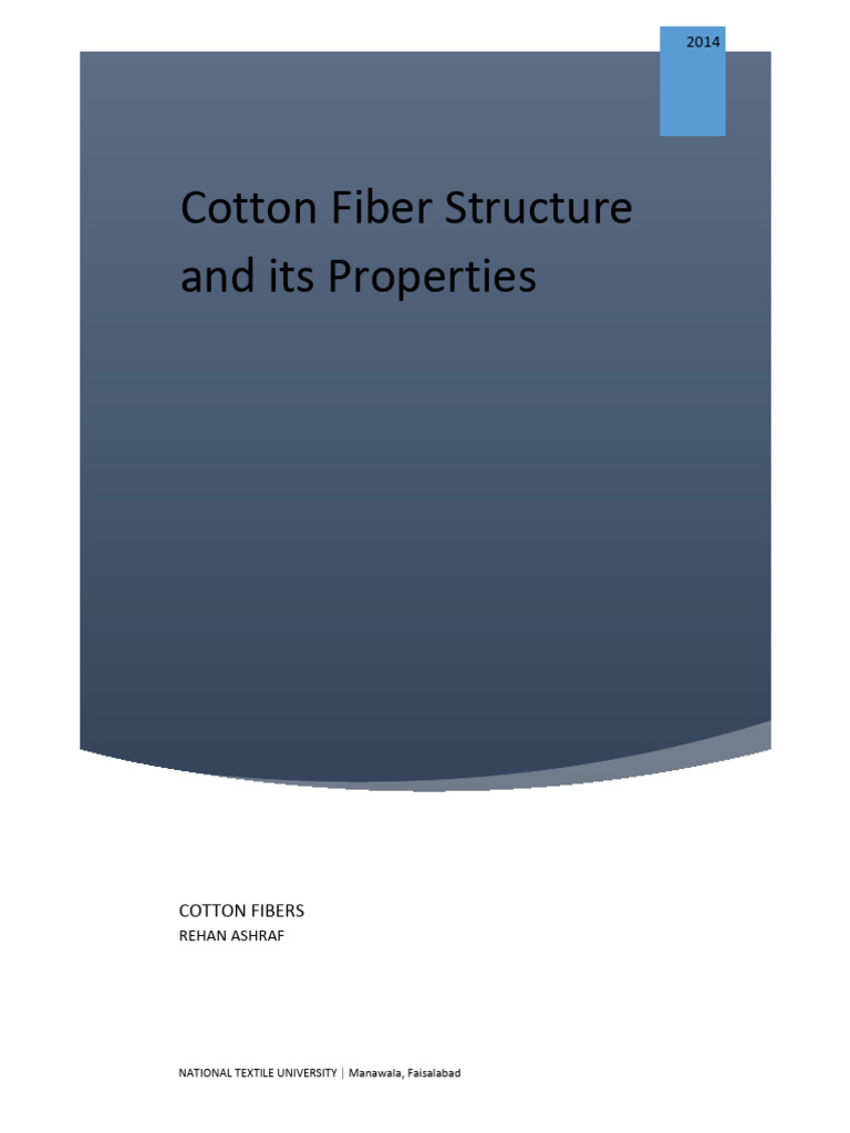 Cotton Fiber Structure & Properties | PDF | Wellness