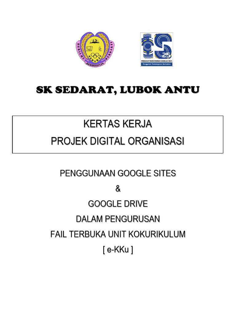 Kertas Kerja Projek Digital Organisasi SK Sedarat 2023 - Ver1.0 | PDF