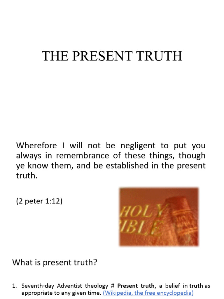 The Present Truth | PDF