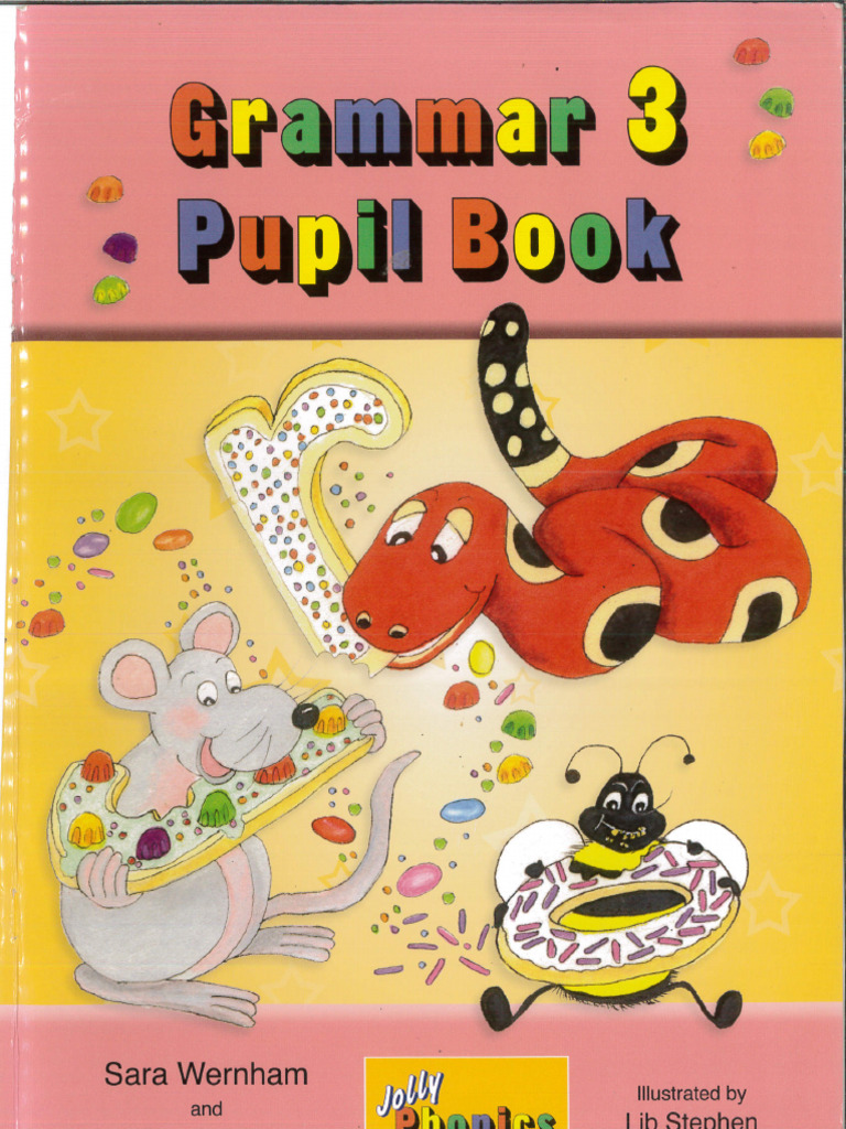 Jolly Phonics - Grammar 3 Pupil Book | PDF