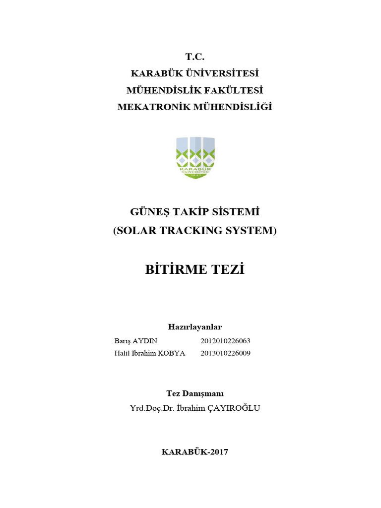 45 - (TEZ) - Gunes Takip Sistemi-Baris AYDIN-Halil Ibrahim KOBYA | PDF