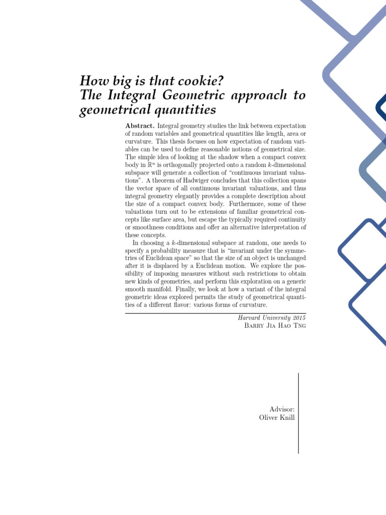 How Big Is That Cookie? The Integral Geometric Approach To Geometrical ...